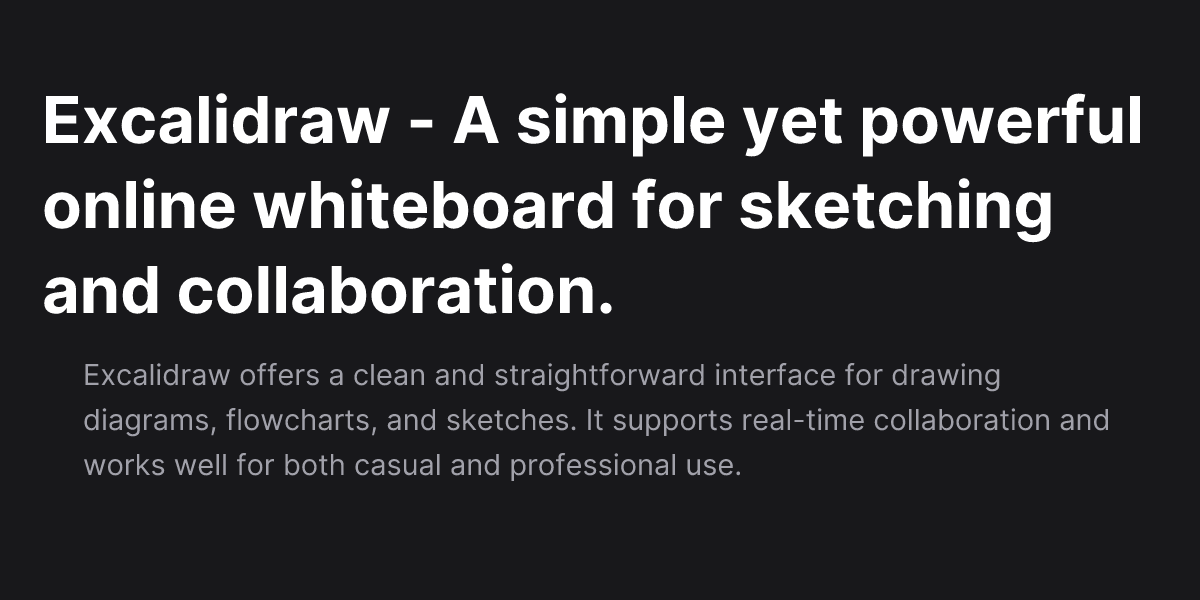 Excalidraw - A simple yet powerful online whiteboard for sketching and ...