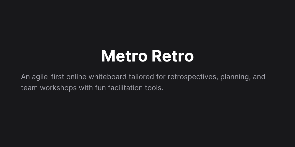 Metro Retro | whiteboardhq