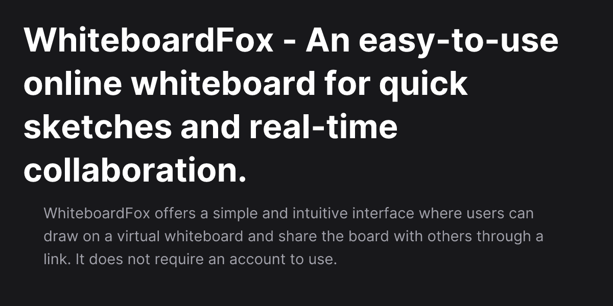 WhiteboardFox - An easy-to-use online whiteboard for quick sketches and ...